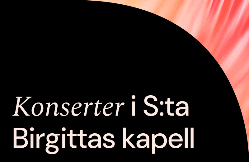 Konserter i Sankta Birgittas kapell - Carl Johans församling